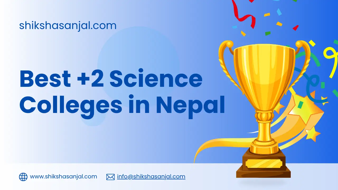 Top 10+2 Science Colleges in Nepal 2026